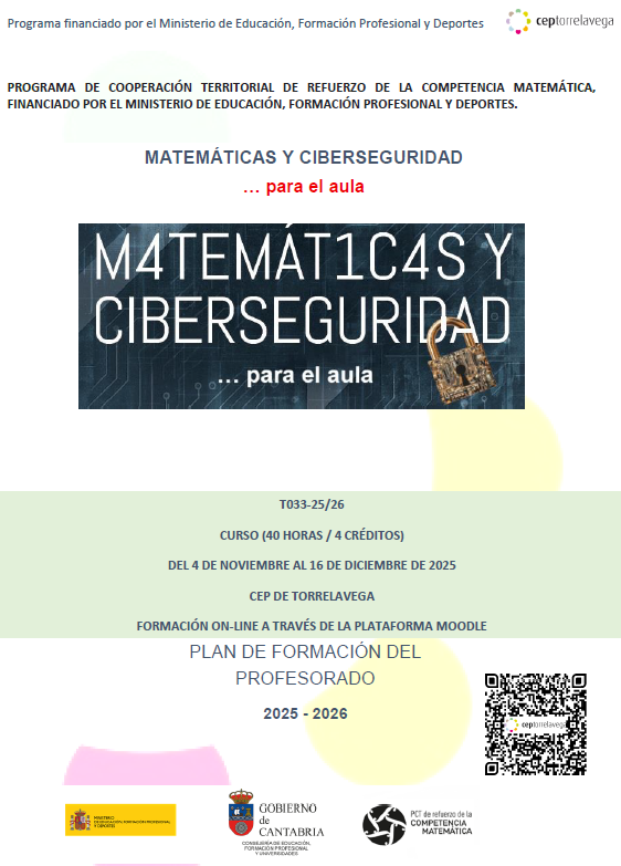 M4TEMÁT1C4S Y CIBERSEGURIDAD... PARA EL AULA (CEP TORRELAVEGA)
